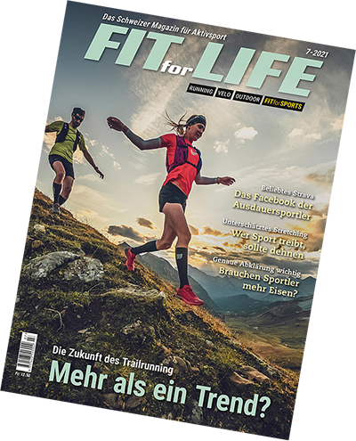 FIT for LIFE – Das Schweizer Magazin für Fitness, Lauf -und Ausdauersport